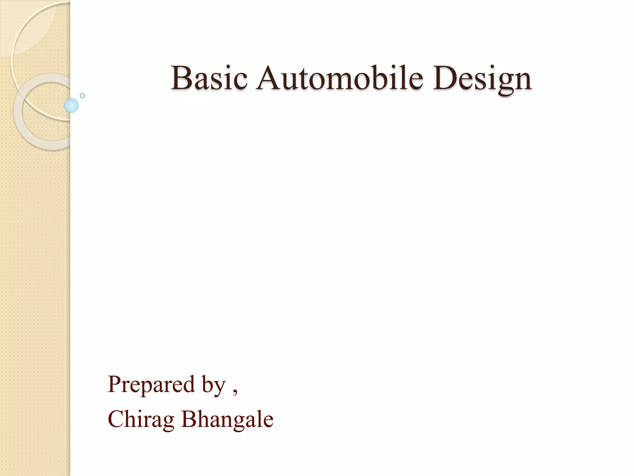 Basic automobile design | PPTX