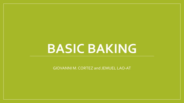 Basic baking.pptx | Cooking | Food & Drink