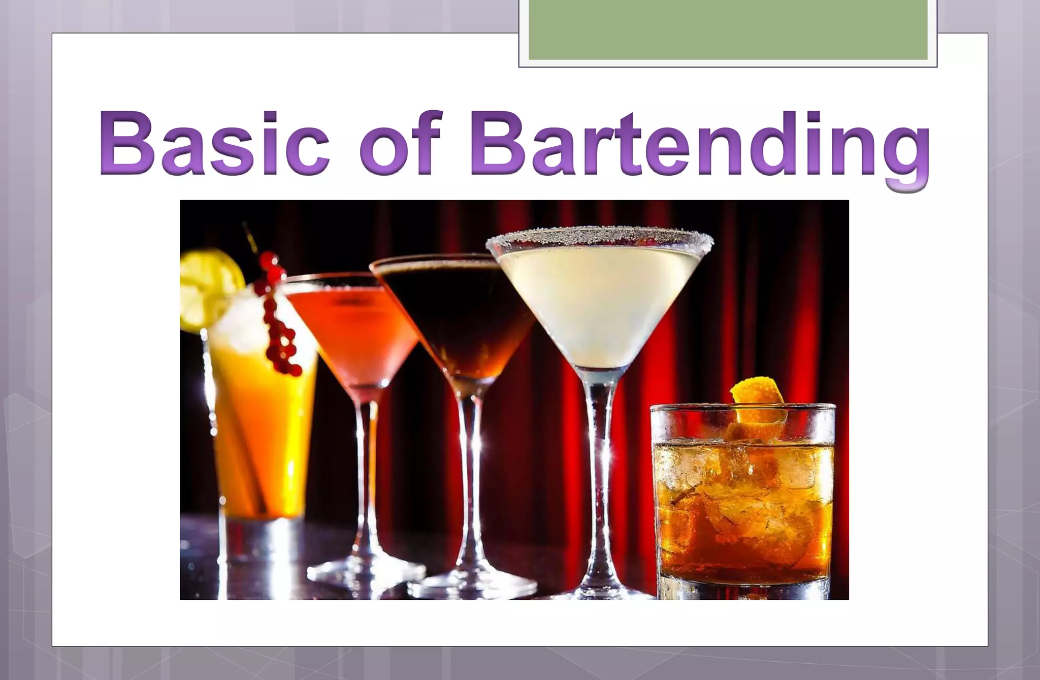 Basic bartending | PPTX | Bars & Restaurants | Attractions