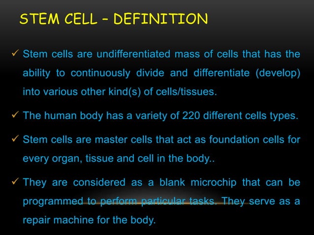 Basic biology of stem cells | PPTX