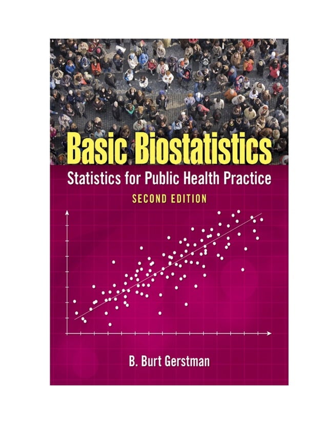 Basic Biostatistics Statistics for Public Health Practice, 2 edition.pdf