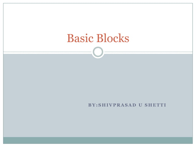 Basic Block | PPTX | Programming Languages | Computing
