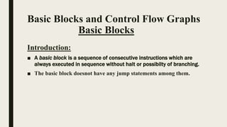 Basic blocks and control flow graphs | PPTX