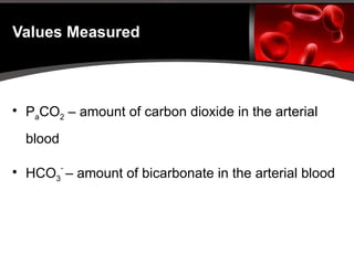 Basic Blood Gas Interpretation. in the blood flow | PPT