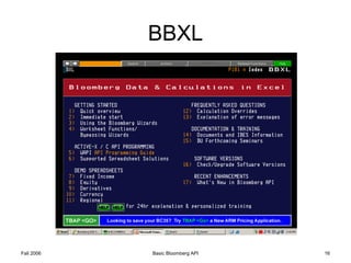 Using Basic Bloomberg API realtime - 200610.ppt | Computer Software and Applications | Computing