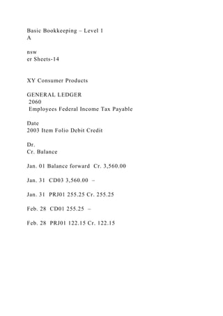 Basic Bookkeeping – Level 1 F I N A L E X A M V4.0 CU07.docx