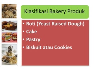 Basic bread making (proses dasar pembuatan roti) teaser | PPTX