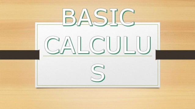Basic Calculus Lesson 1 | PPTX | Programming Languages | Computing