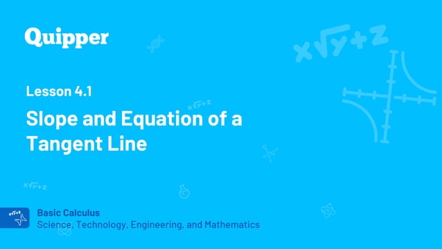 Basic Cal Lesson 3 Slope of a Tangent Line | PPTX | Geology | Science