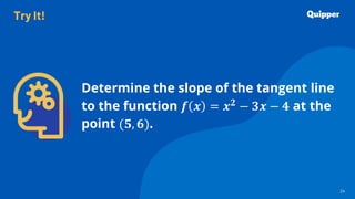 Basic Cal Lesson 3 Slope of a Tangent Line | PPTX