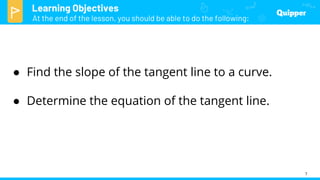 Basic Cal Lesson 3 Slope of a Tangent Line | PPTX