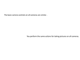 Basic camera controls | PPT