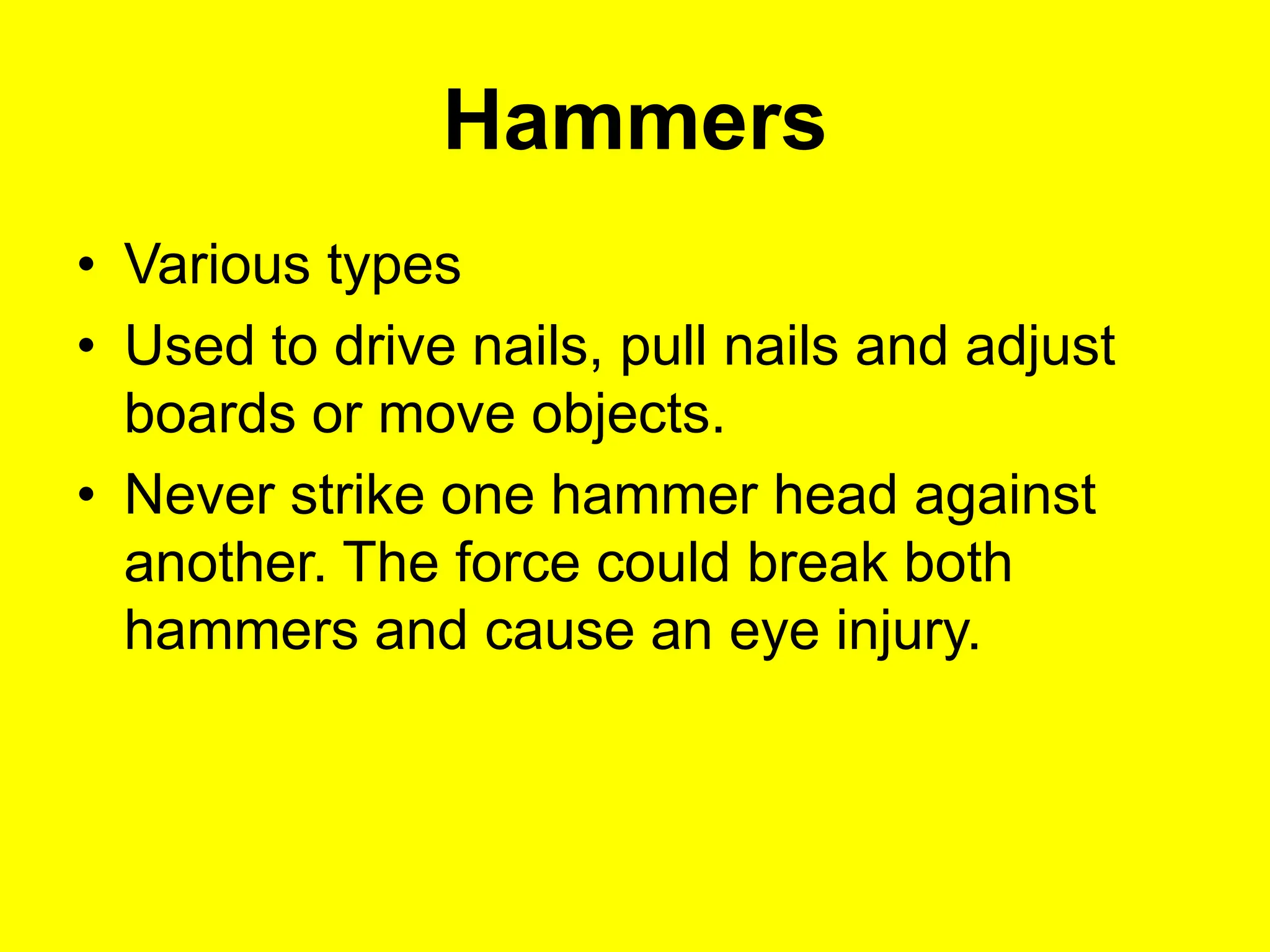 Basic Carpentry Hand Tools- Hammers and safety | PPT