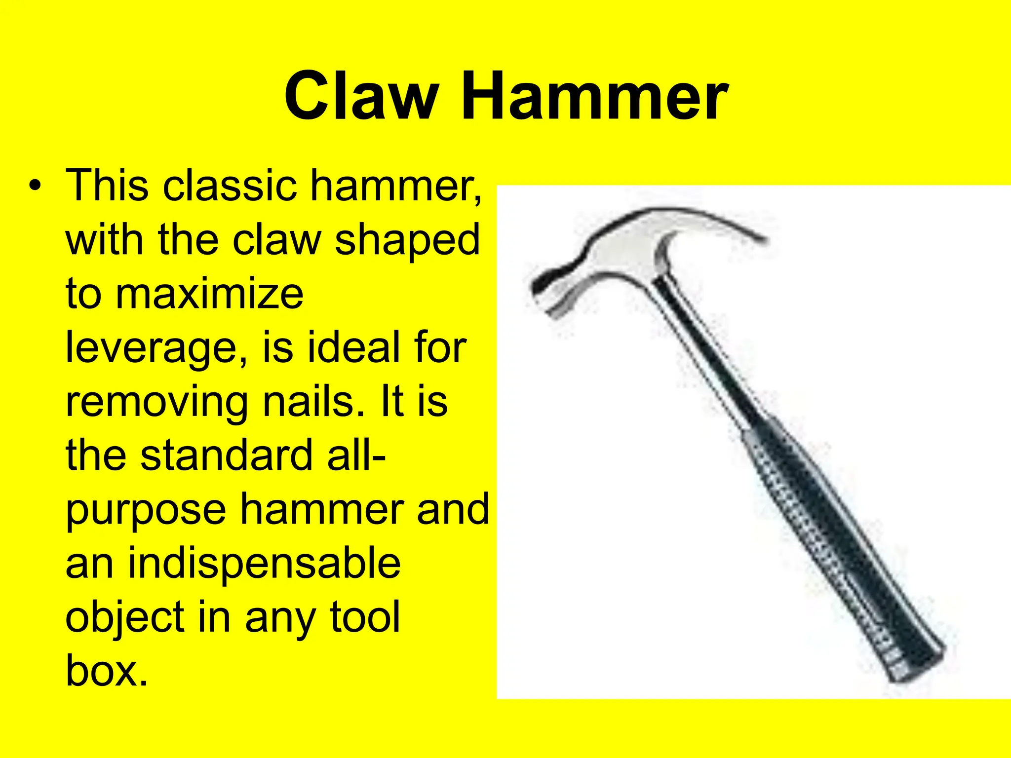 Basic Carpentry Hand Tools- Hammers and safety | PPT