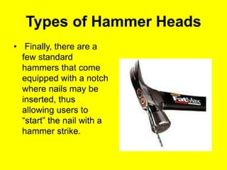 Basic Carpentry Hand Tools- Hammers and safety | PPT