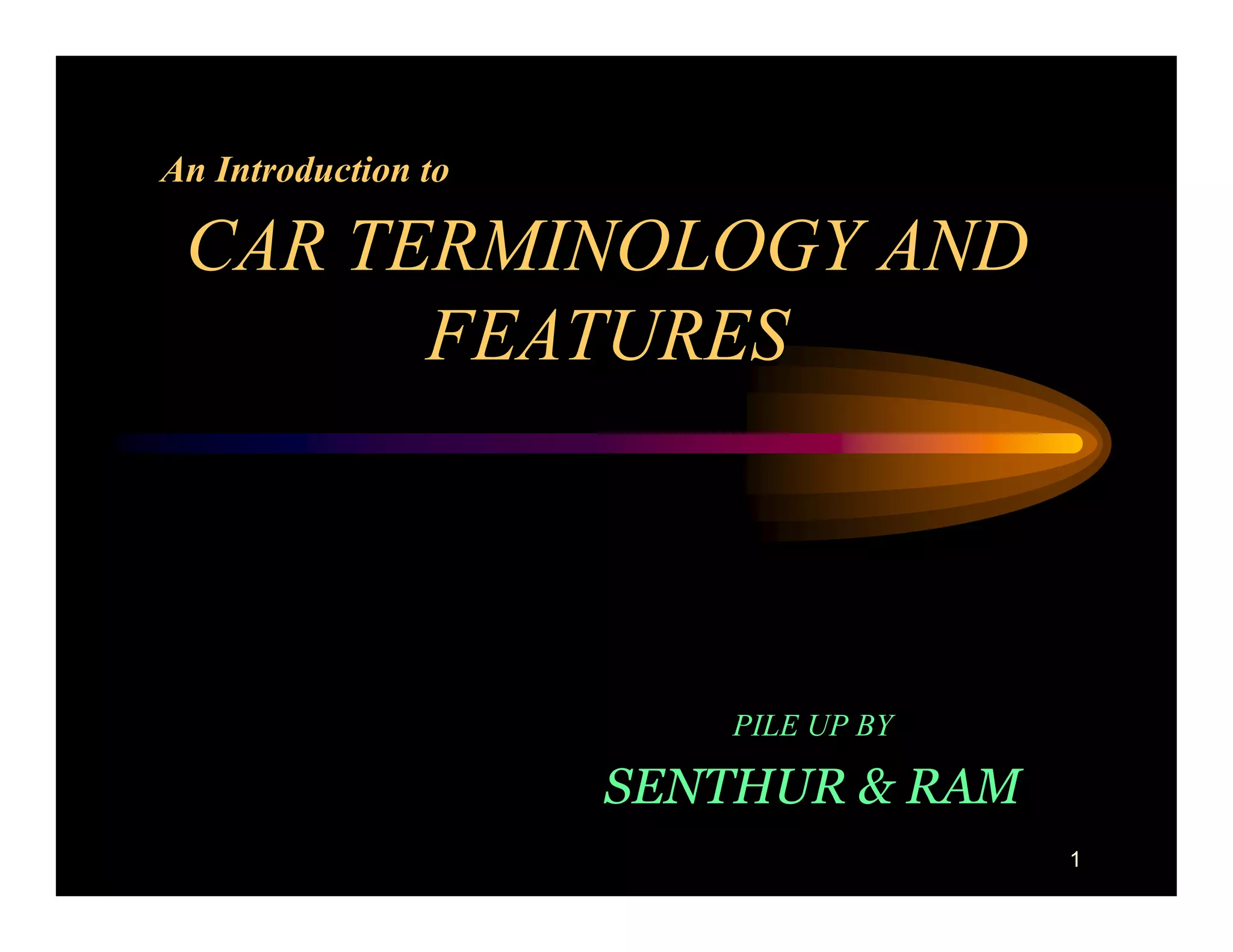 Basic car terminologies ppt | PDF