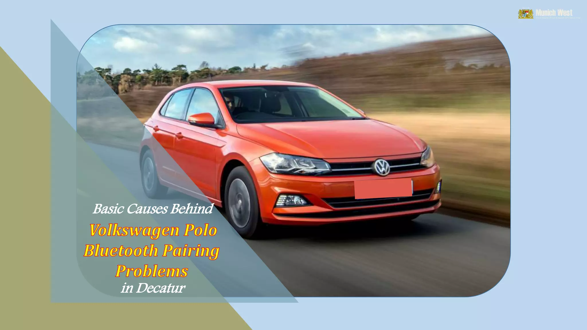 Basic Causes Behind Volkswagen Polo Bluetooth Pairing Problems in ...