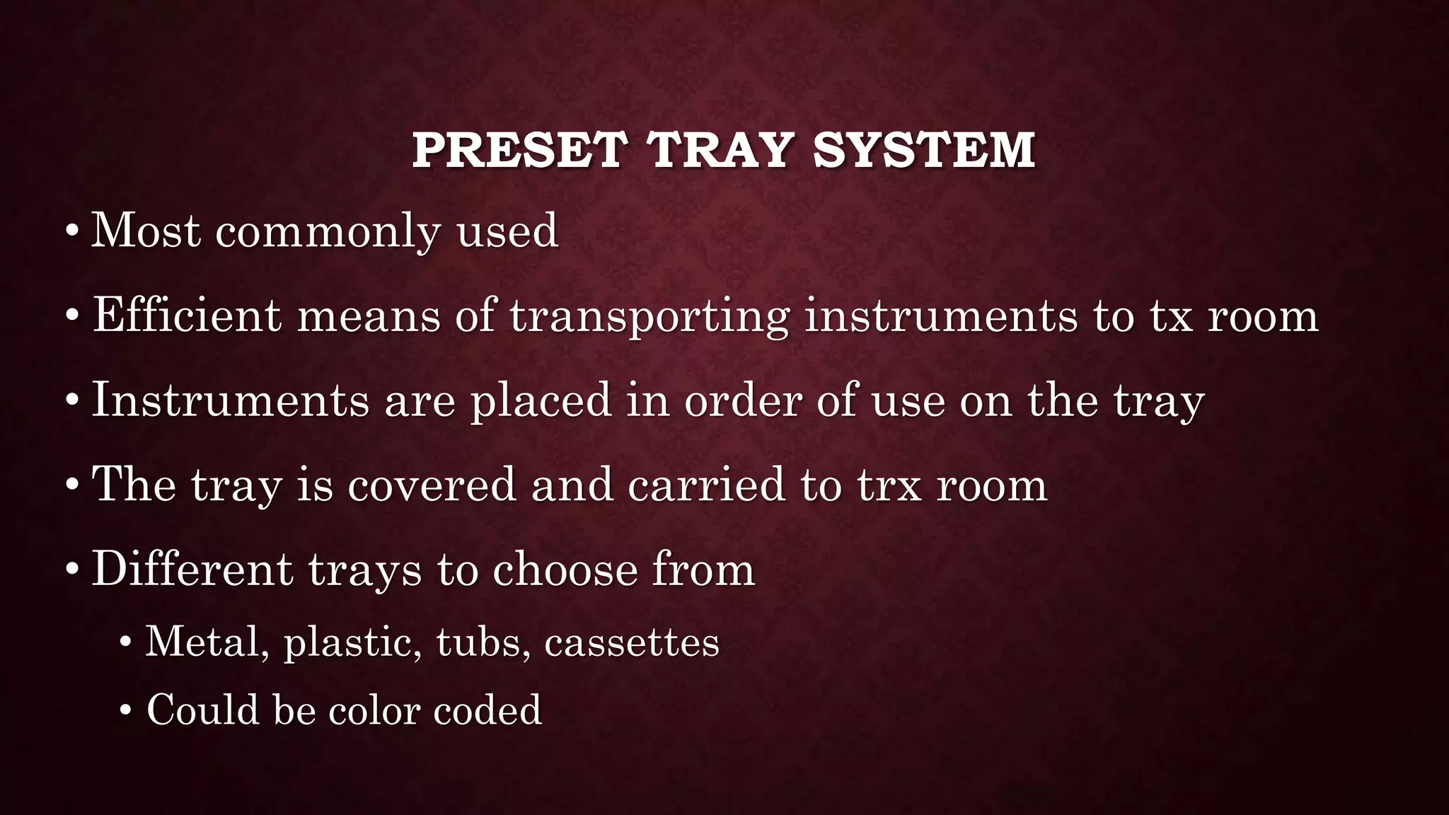 Basic Chairside Instruments: Tray Systems | PPTX