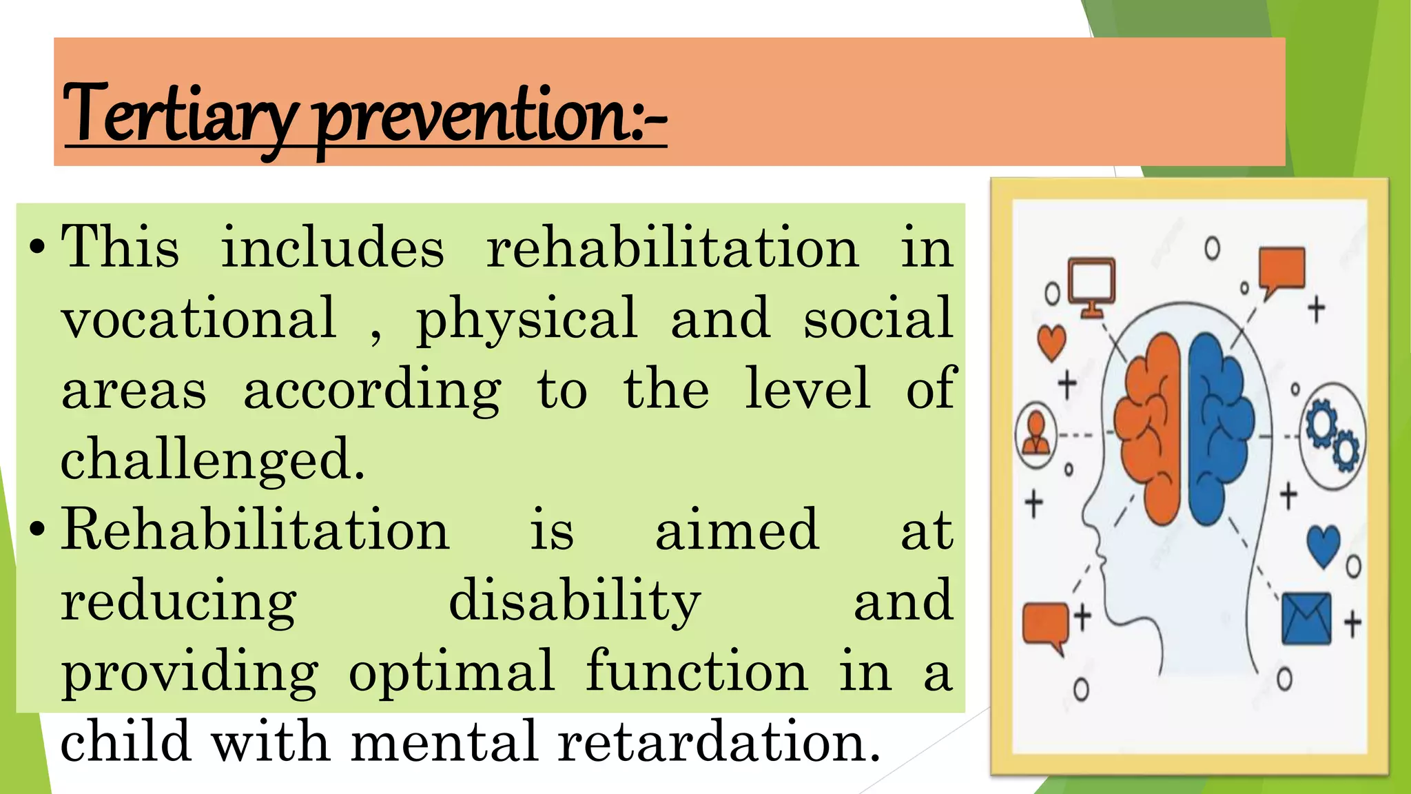 Basic characteristics of mental retardation of child | PPTX