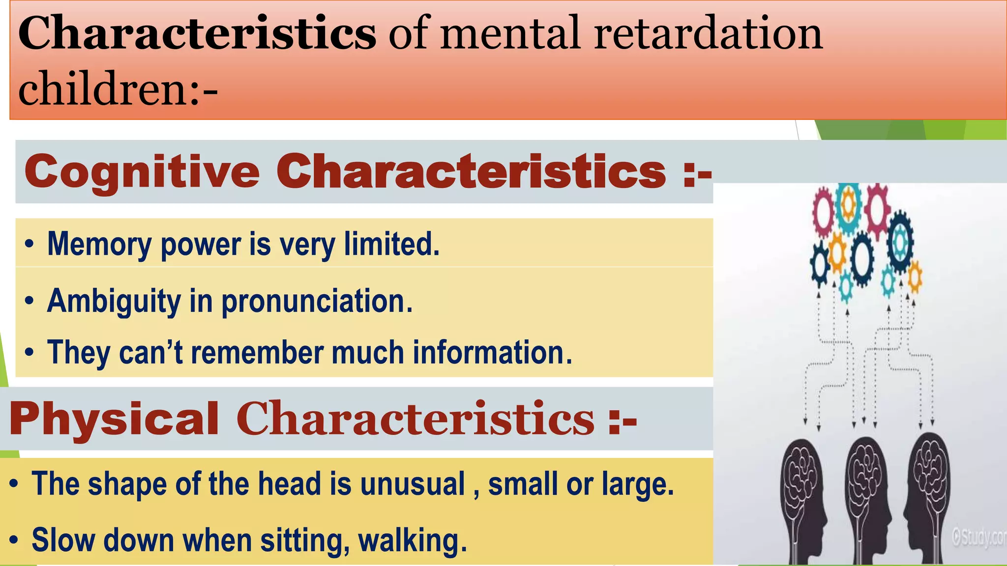 Basic characteristics of mental retardation of child | PPTX