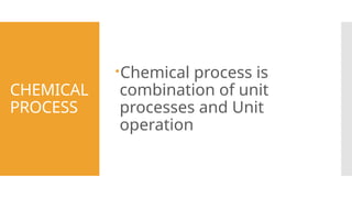 Basic Chemical Processing of the Basic Chemicals | PPT