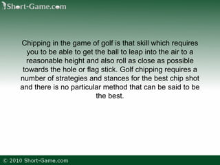 Basic Chipping Types in Golf | PPT | Golf | Sports