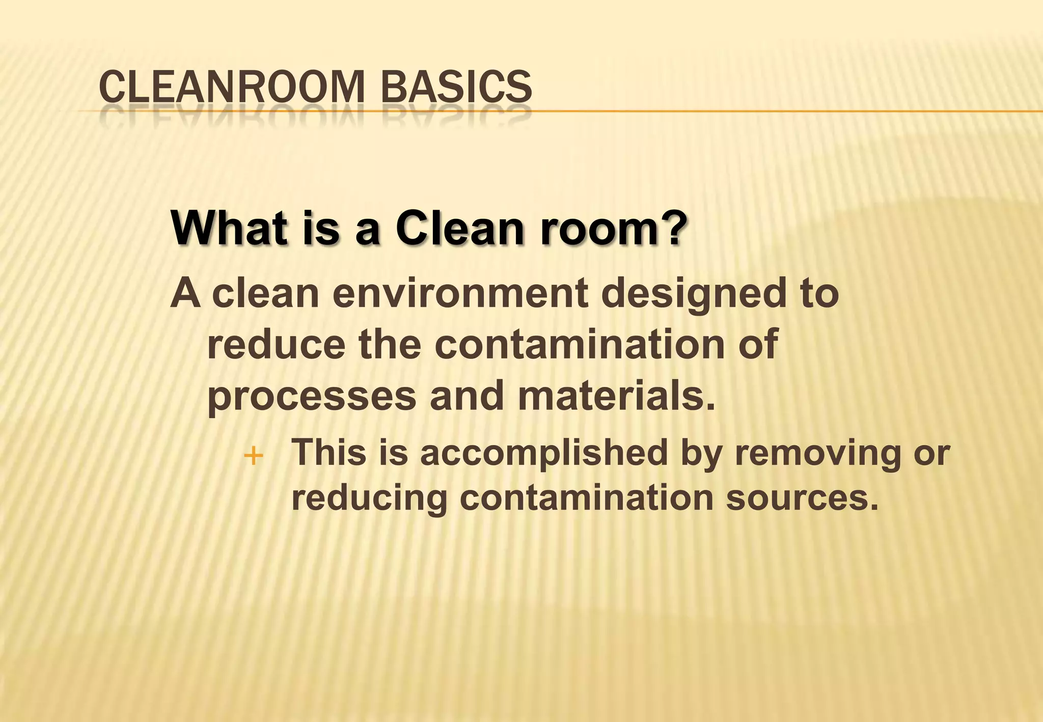 Basic Cleanroom Protocol | PPTX