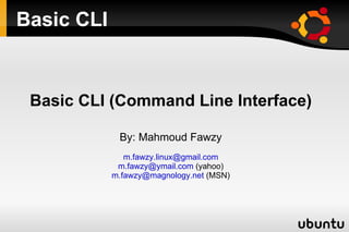 Basic Cli By M Fawzy | ODP