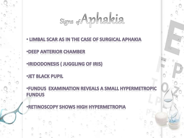 Aphakia,Causes ,Symptoms,signs,treatment | PPTX