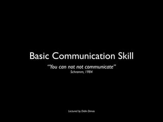 Basic communication skill | PPT