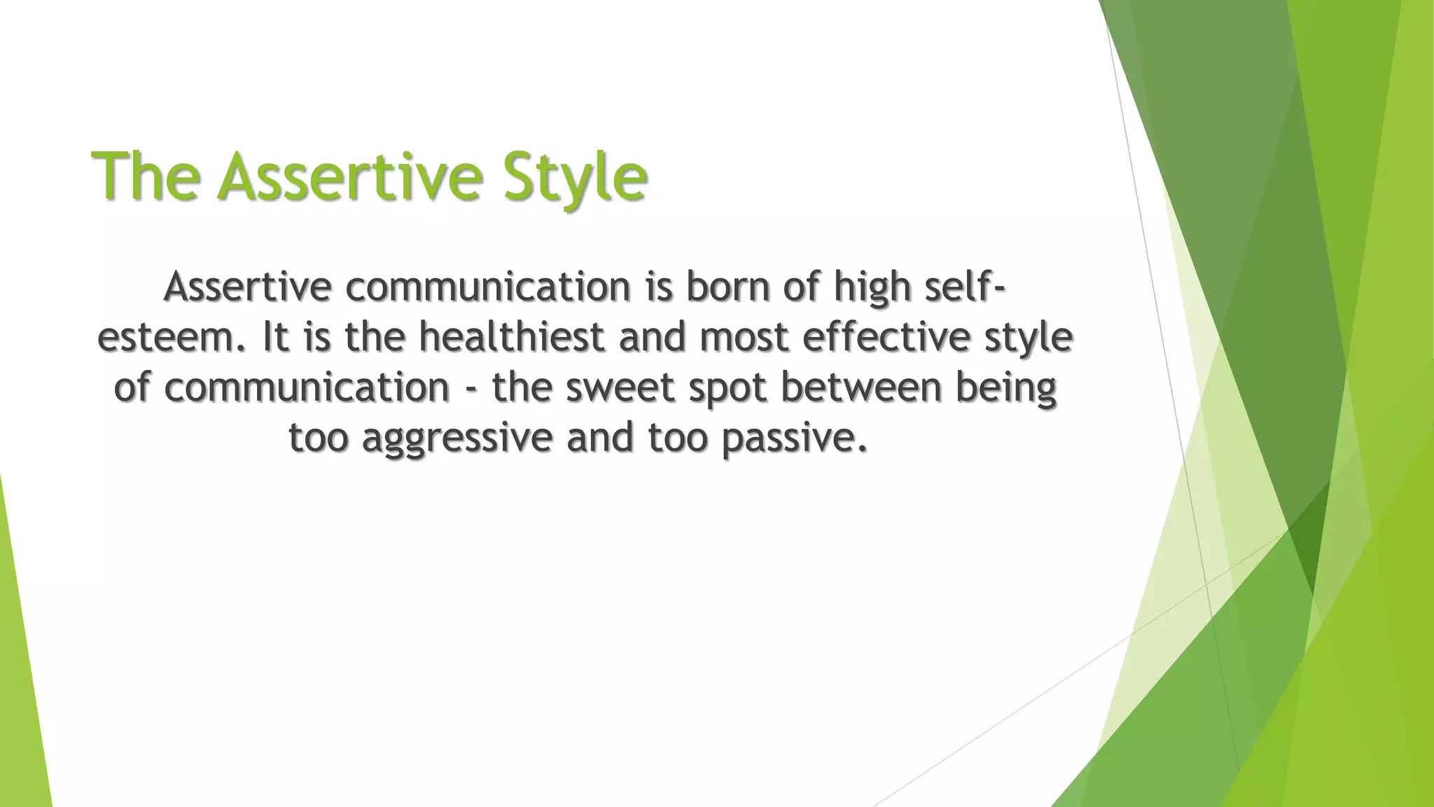 Basic Communication Styles | PPTX
