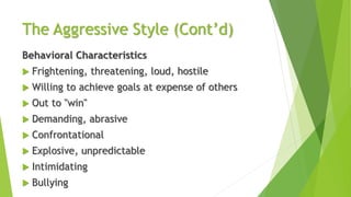 Basic Communication Styles | PPTX