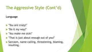 Basic Communication Styles | PPTX