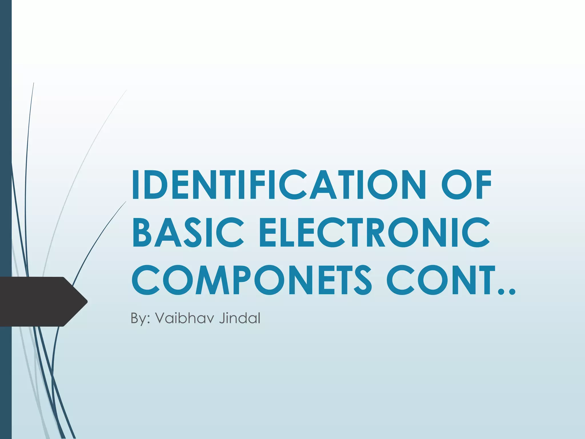 Basic Electronics components | PDF