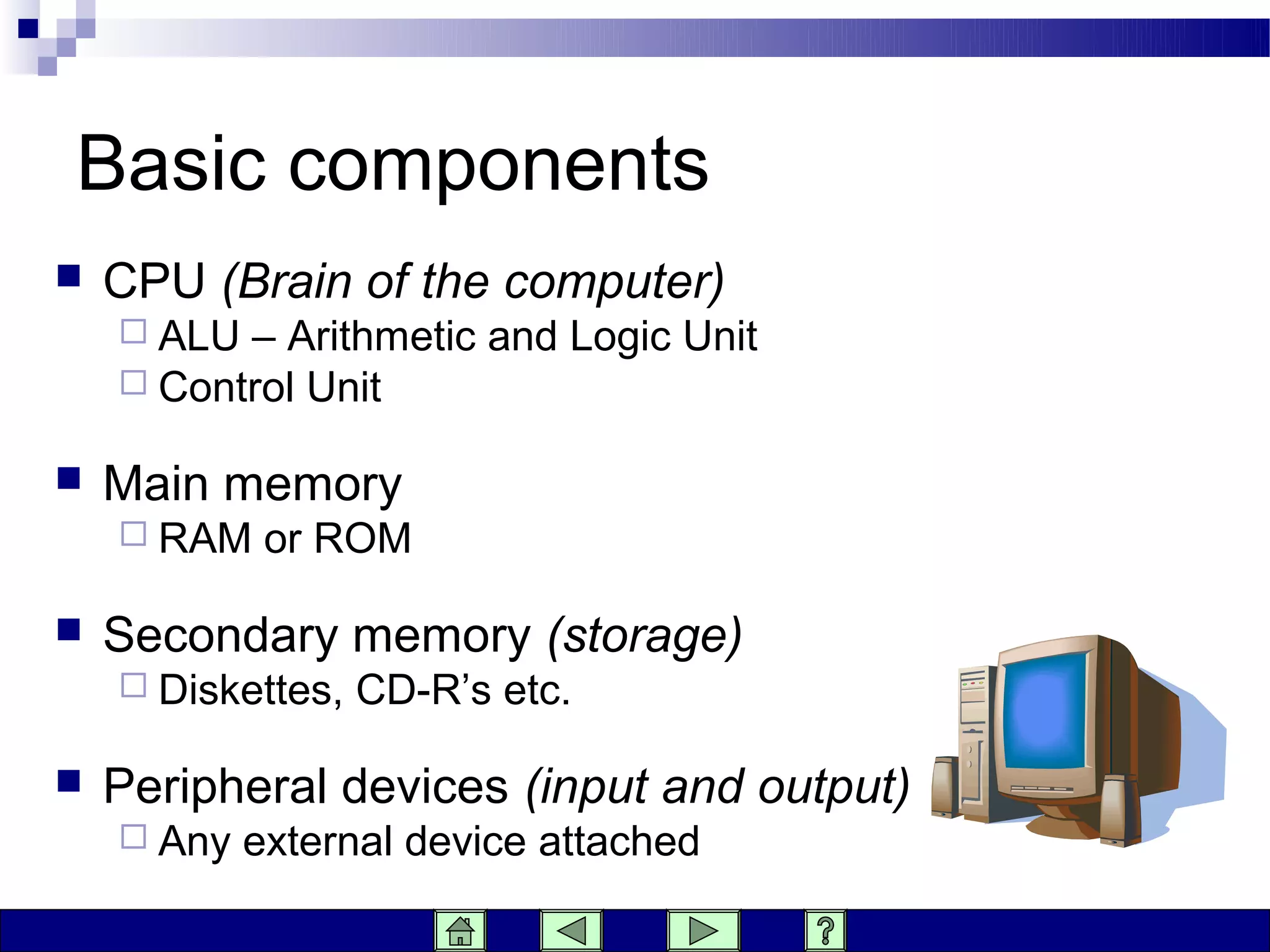 Basic components, memory | PPS