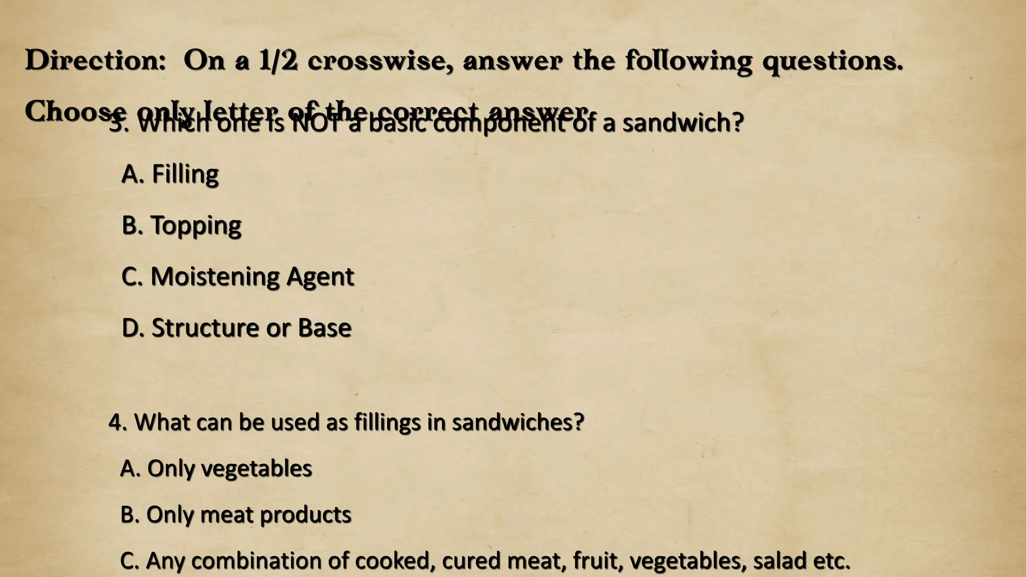 THE THREE BASIC COMPONENTS OF A SANDWICH.pptx