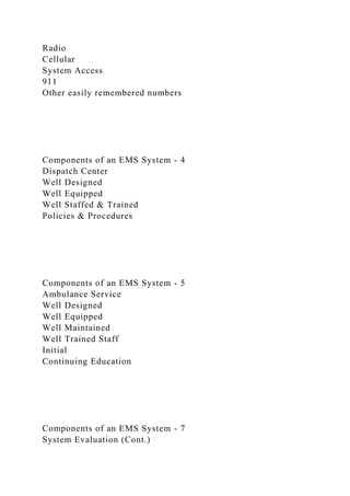 BASIC COMPONENTS OF EMERGENCY MEDICAL CARE SYSTEMStudent Name.docx