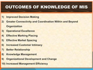 Basic components of MIS, its applications and outcomes | PPT
