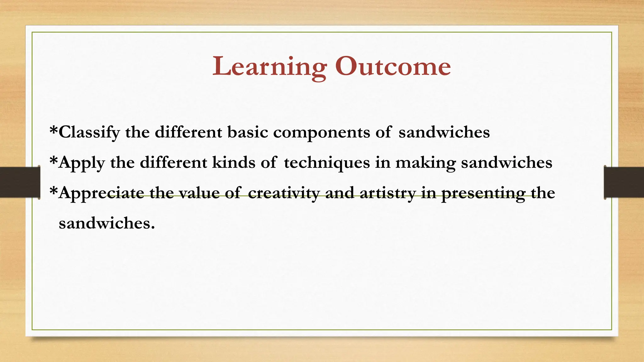 Basic Components of Sandwich-TLE-Cookery-9.pptx