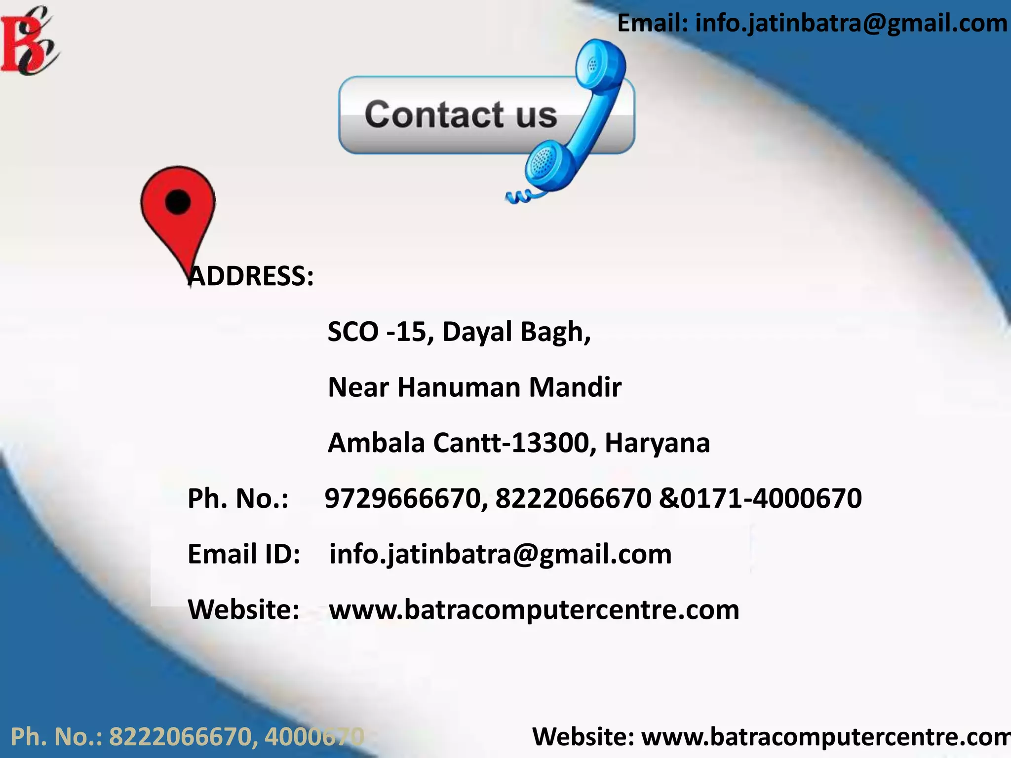 Basic Computer Training Centre in Ambala ! Batra Computer Centre | PPTX