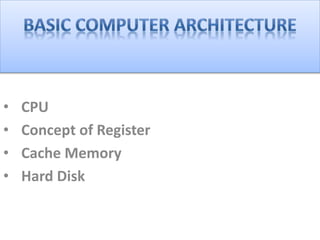 Basic computer architecture | PPTX