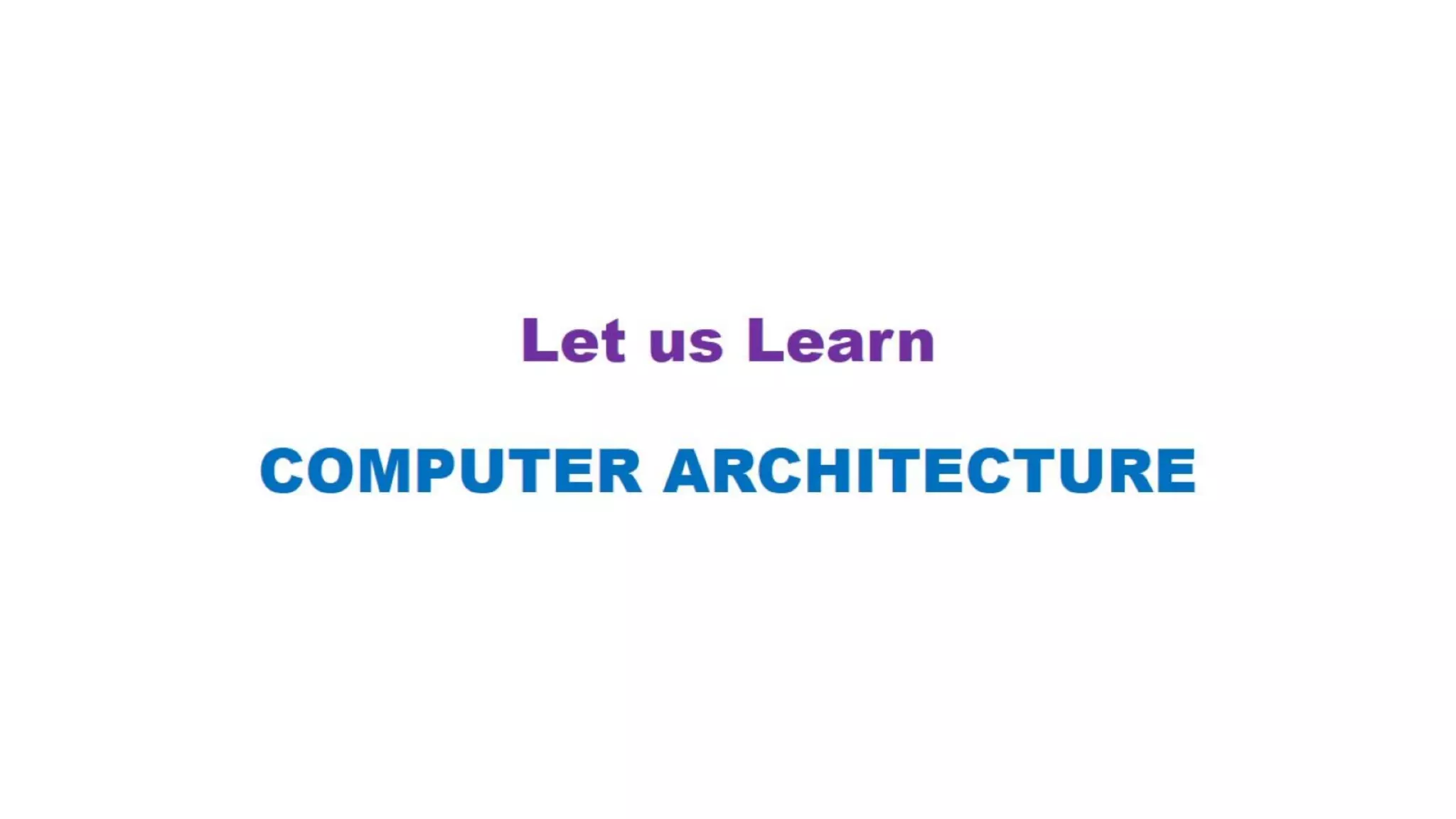 Basic computer architecture | PPT