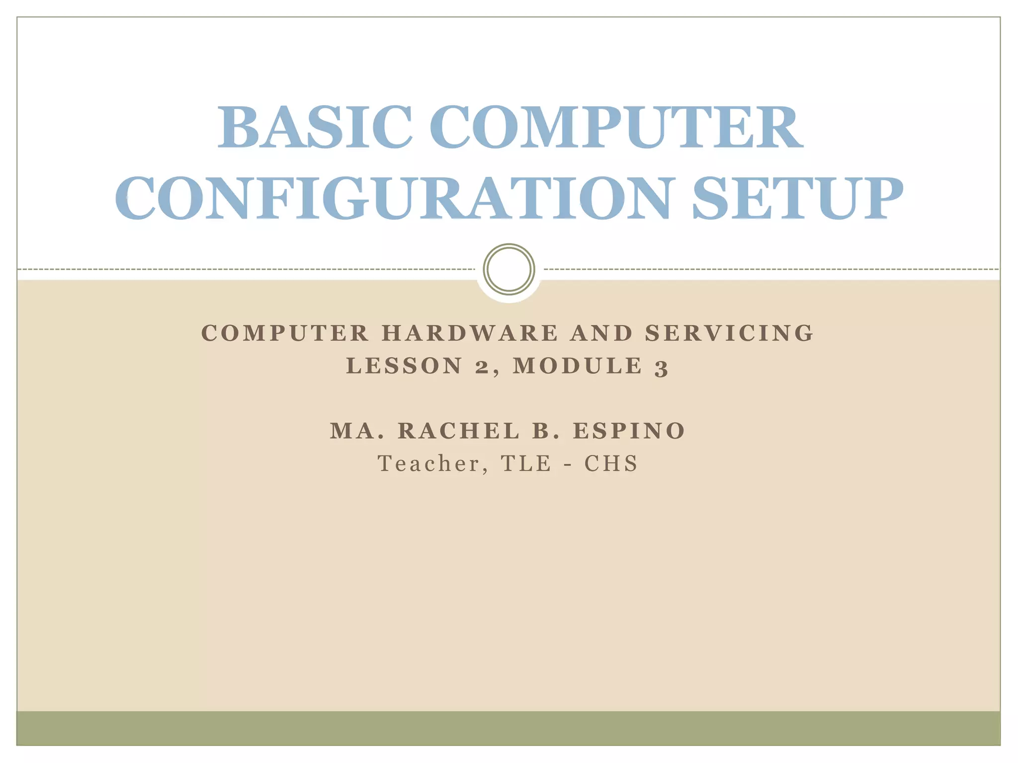 basiccomputerconfigurationsetup-160120080430.pdf