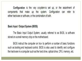 Basic computer configuration setup | PPTX