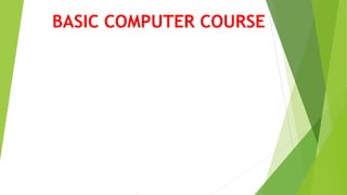 BASIC COMPUTER COURSE. TYPES OF COMPUTER , HARDWARE, SOFTWARE | PPT