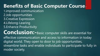 Basic Computer Course training center . | PPTX
