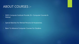 Basic Computer Course Mahad | PPT