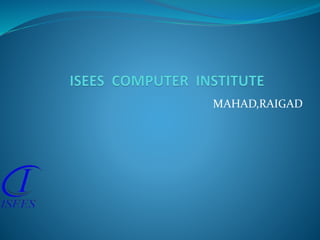 Basic Computer Course Mahad | PPTX