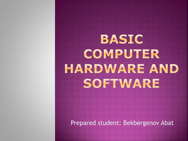 Basic Computer Hardware and Software.pptx | Data Storage and Warehousing | Computing