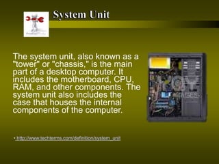 Computer System Unit Definition